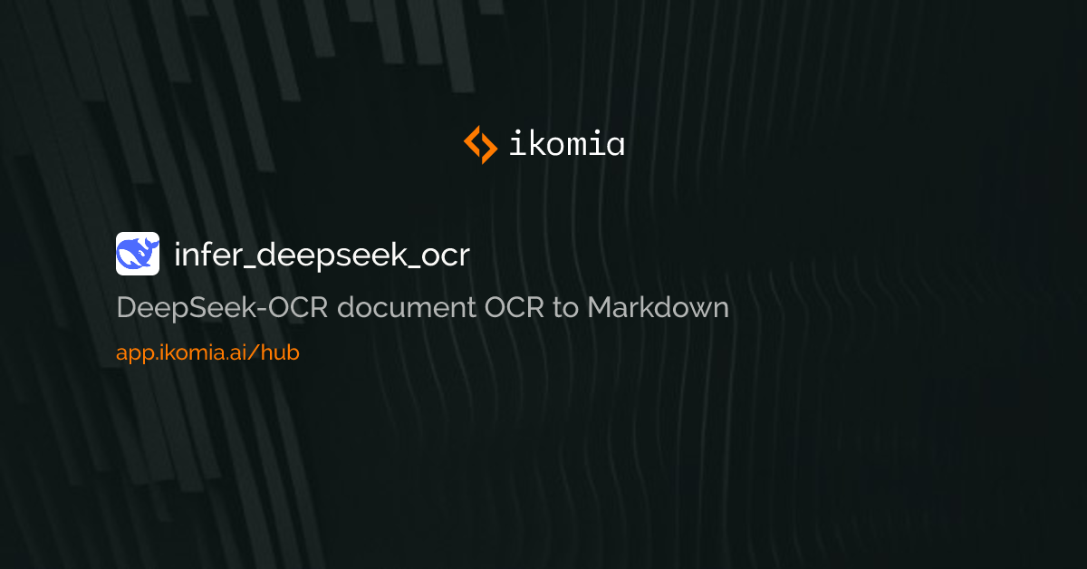 infer_deepseek_ocr · OCR Algorithm · Ikomia HUB
