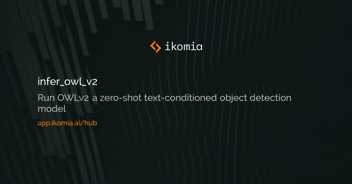 Inferowlv2 · Object Detection Algorithm · Ikomia Hub